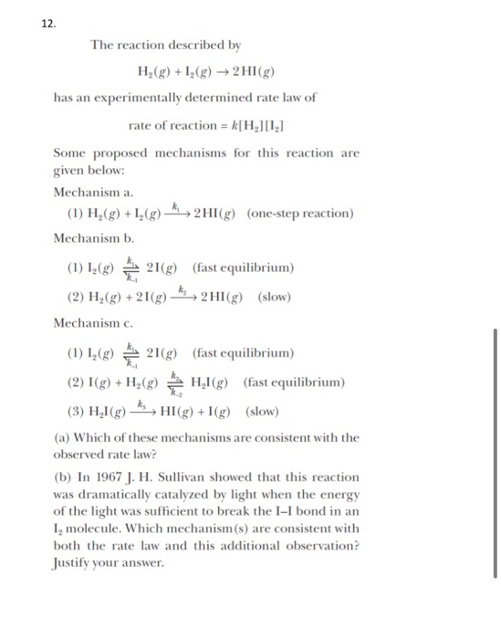 Solved The reaction described by H2(g) +12(g) → 2 HI(g) has | Chegg.com