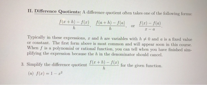 Solved II. Difference Quotients: A difference quotient often | Chegg.com