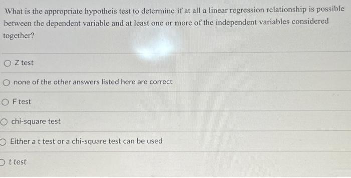 Solved What is the appropriate hypotheis test to determine | Chegg.com Solved What is the appropriate hypotheis test to determine | Chegg.com
