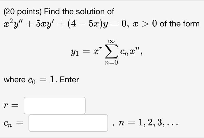 Solved (20 points) Find the solution of | Chegg.com