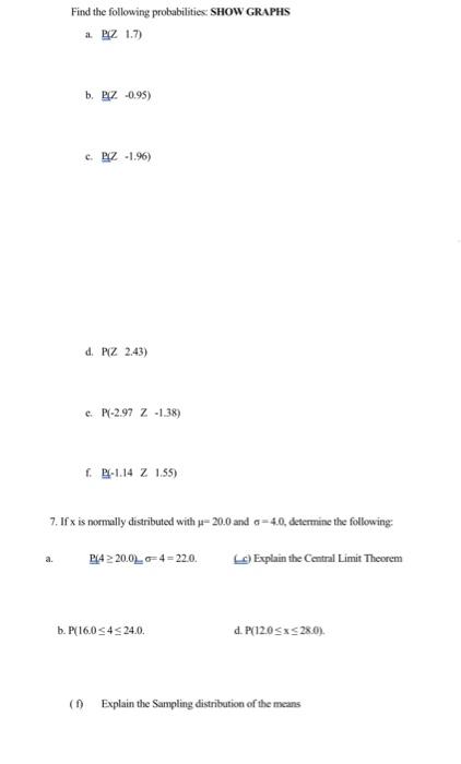 Solved Find the following probabilities: SHOW GRAPHS a. | Chegg.com