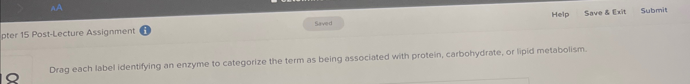 Solved Drag each label identifying an enzyme to categorize | Chegg.com