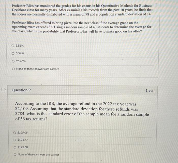 Solved Professor Bliss has monitored the grades for his | Chegg.com