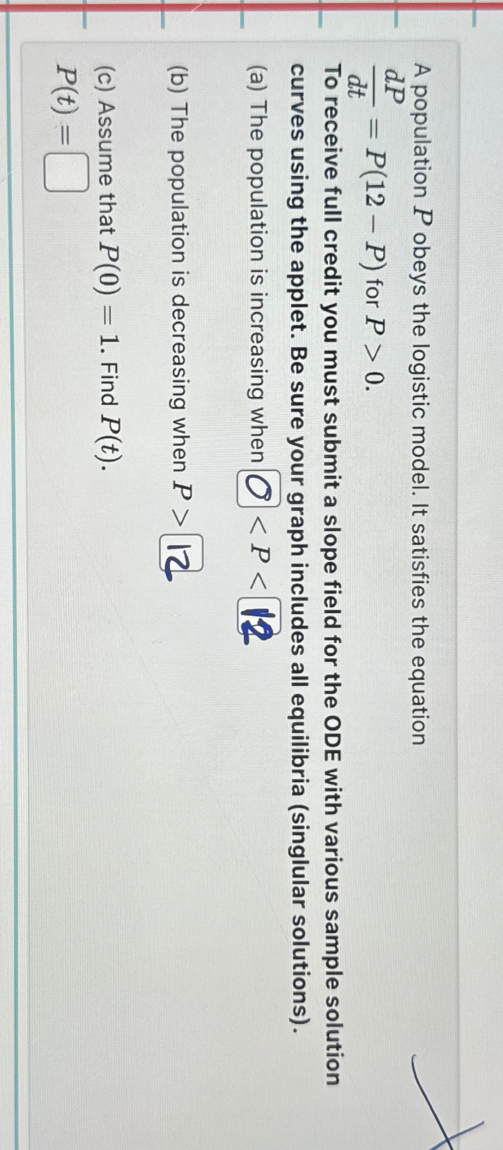 Solved A population P ﻿obeys the logistic model. It | Chegg.com