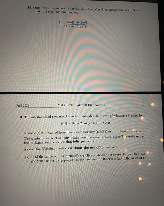 Solved (b) Simplify the trigonometric expression below. Your | Chegg.com