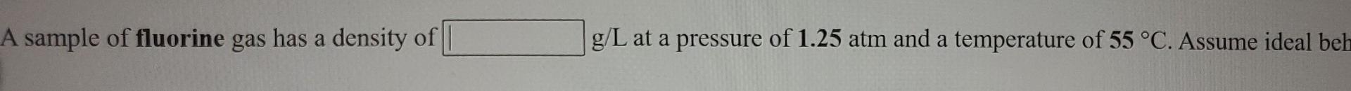 Solved A sample of an unknown gas is found to have a density | Chegg.com