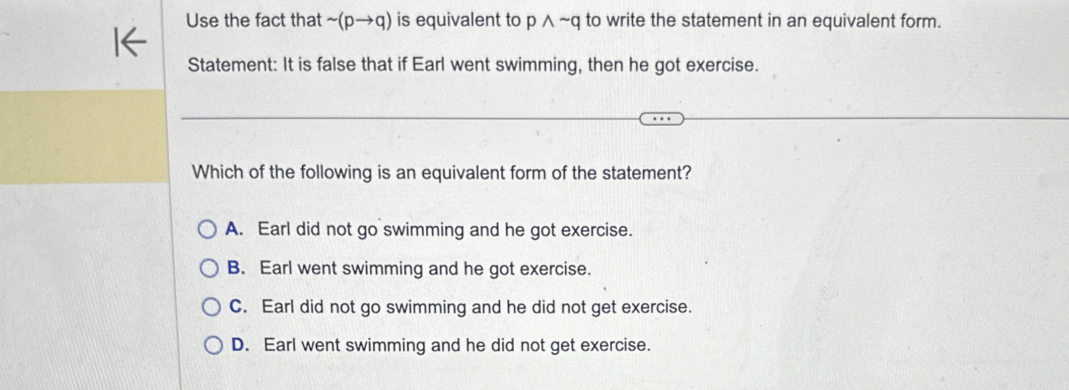 Solved Use the fact that ∼(p→q) ﻿is equivalent to p??∼q ﻿to | Chegg.com