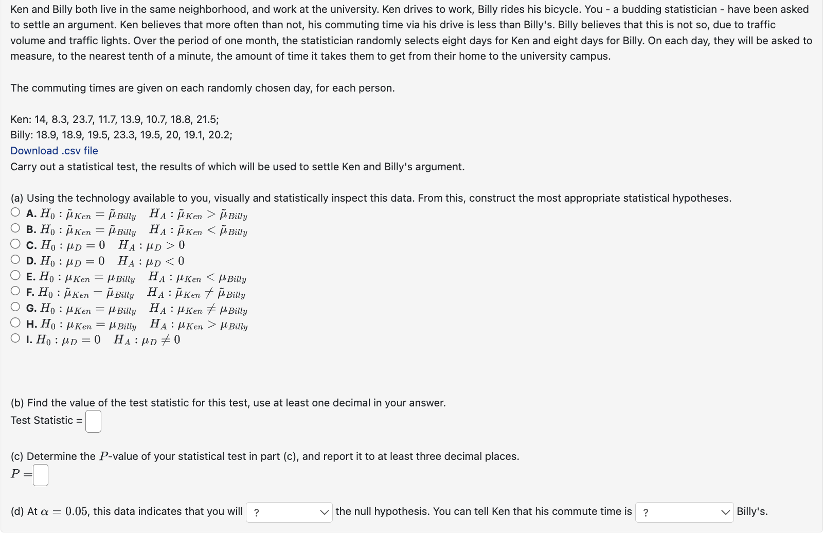 Ken and Billy both live in ﻿the same neighborhood, | Chegg.com