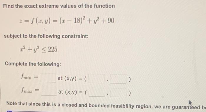 Solved Find the exact extreme values of the function | Chegg.com