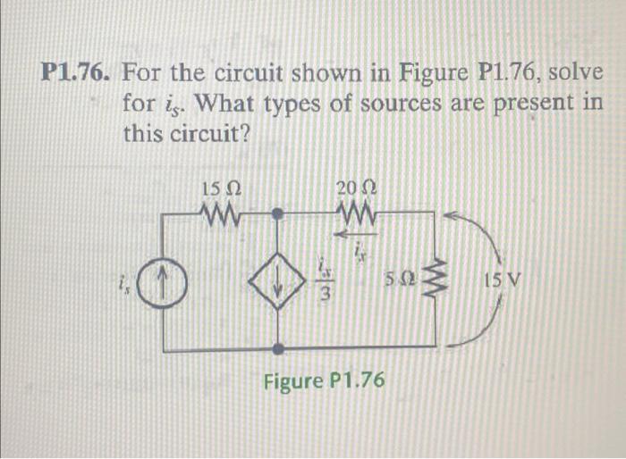 Solved 76. For the circuit shown in Figure P1.76, solve for | Chegg.com
