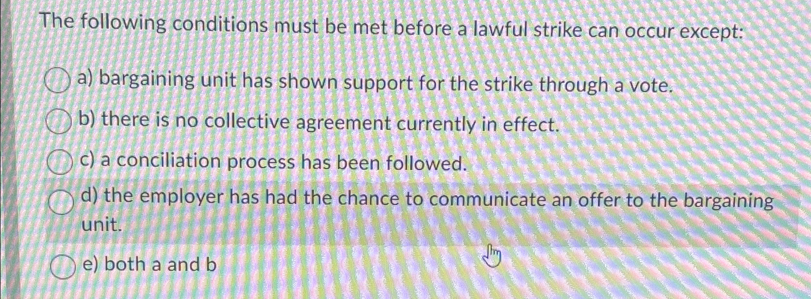 Solved The following conditions must be met before a lawful | Chegg.com