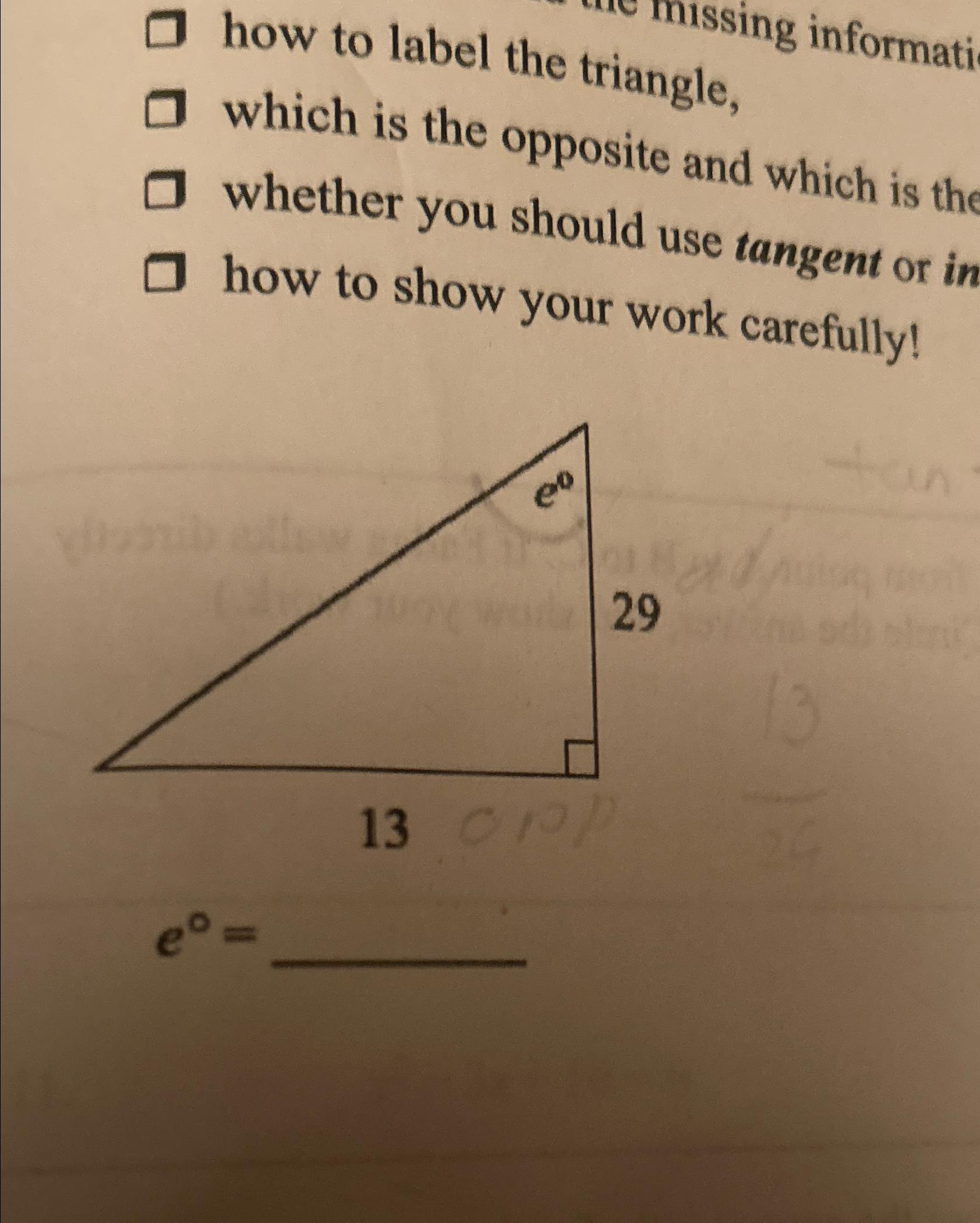 Solved how to label the triangle, which is the opposite and | Chegg.com