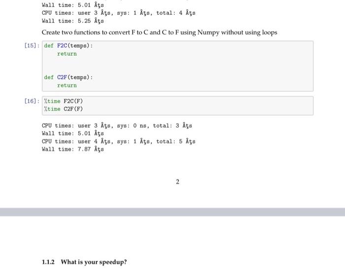 Solved 1.0.1 - Practice Python and Numpy - 1.1 Question #1: | Chegg.com