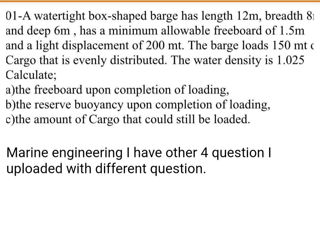 Solved 01-A watertight box-shaped barge has length 12m, | Chegg.com