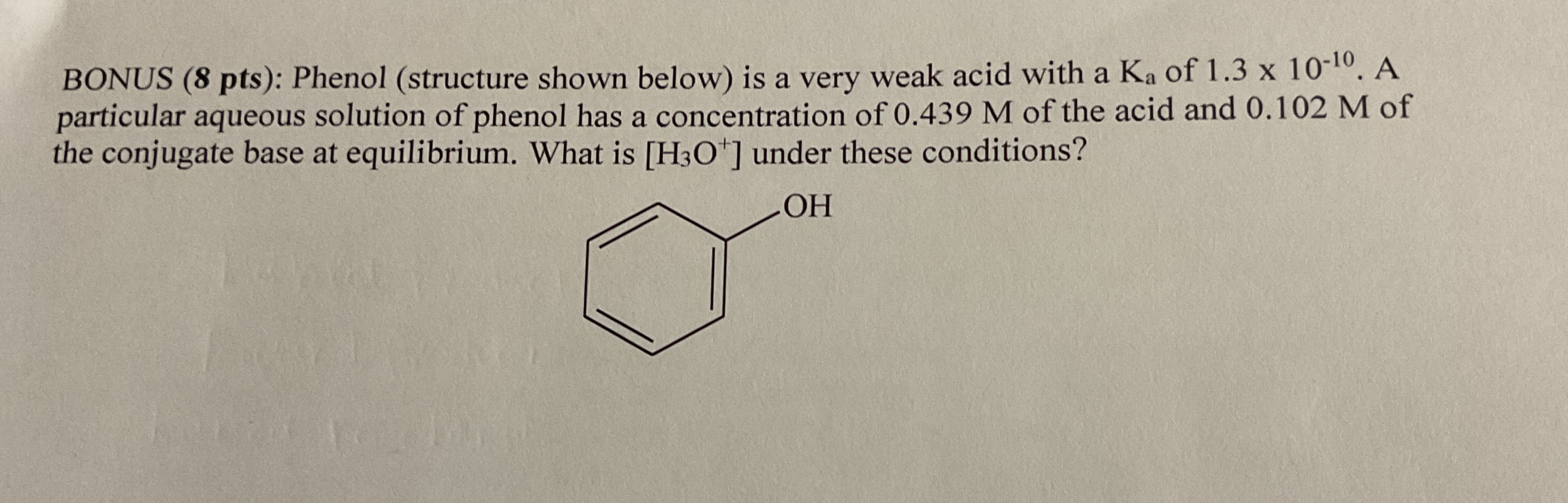 Solved by an EXPERT BONUS ( 8pts ﻿Phenol (structure shown below) ﻿is a | Chegg.com