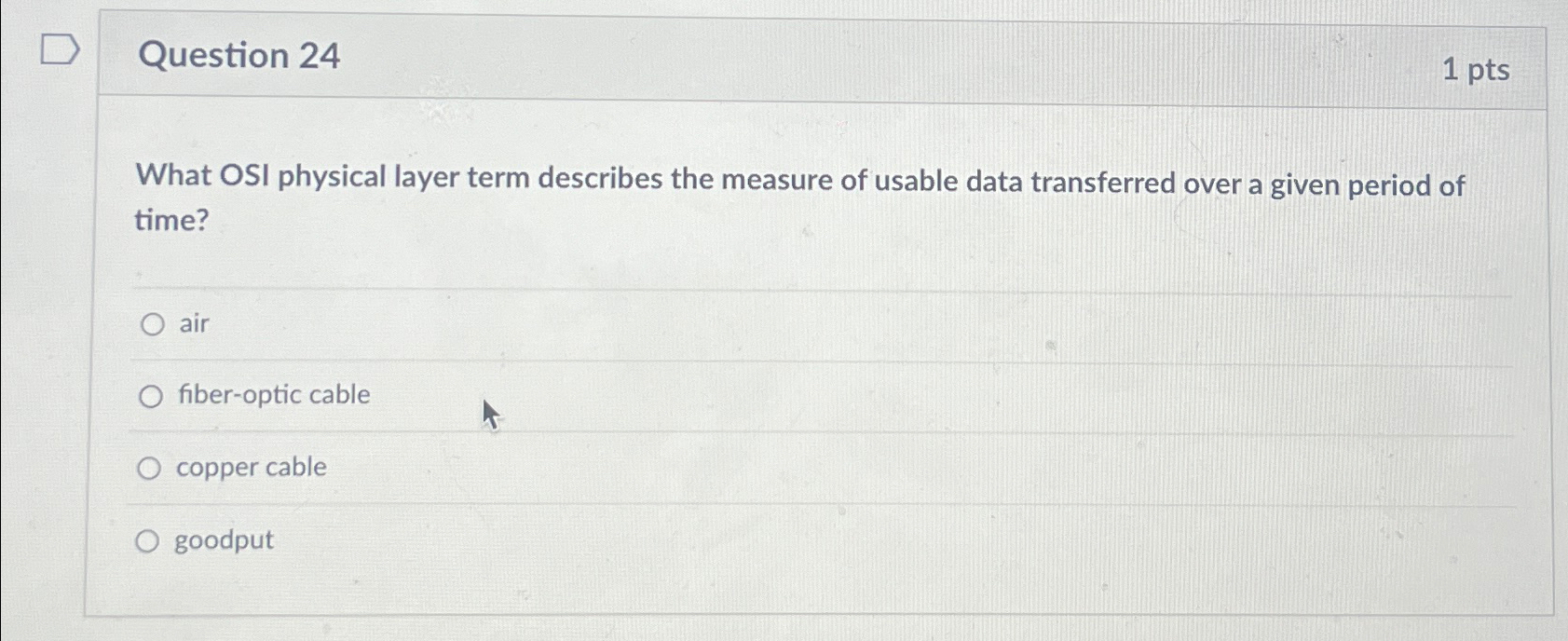Solved Question 241 ptsWhat OSI physical layer term | Chegg.com Solved Question 241 ptsWhat OSI physical layer term | Chegg.com