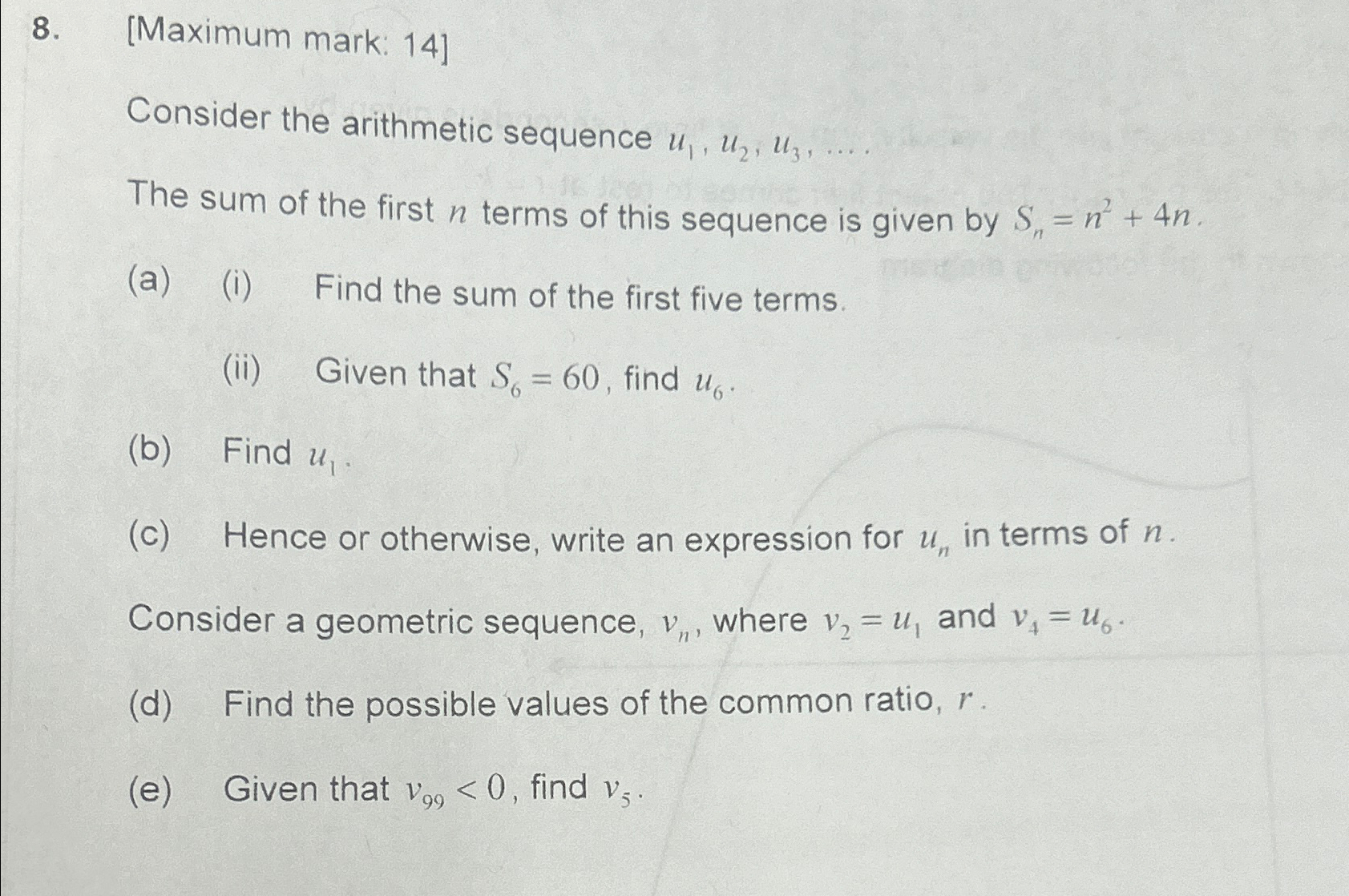 Solved [Maximum mark: 14]Consider the arithmetic sequence | Chegg.com