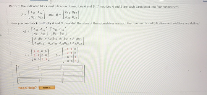 Solved A= and B Perform the indicated block multiplication | Chegg.com