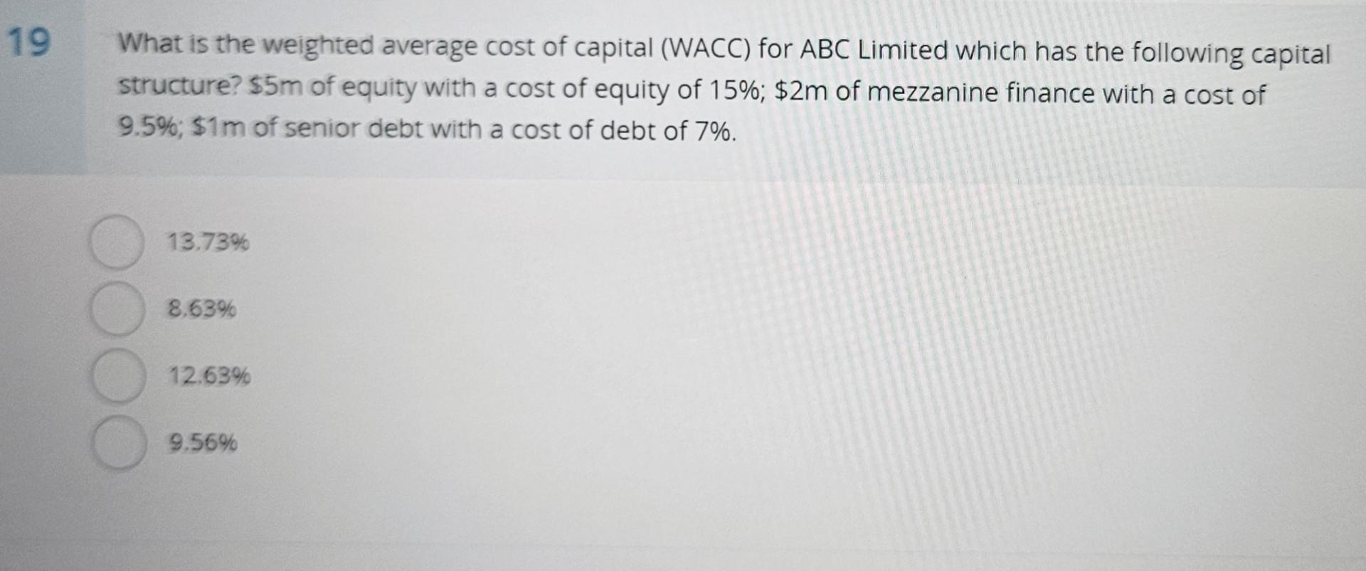 Solved What is the weighted average cost of capital (WACC) | Chegg.com