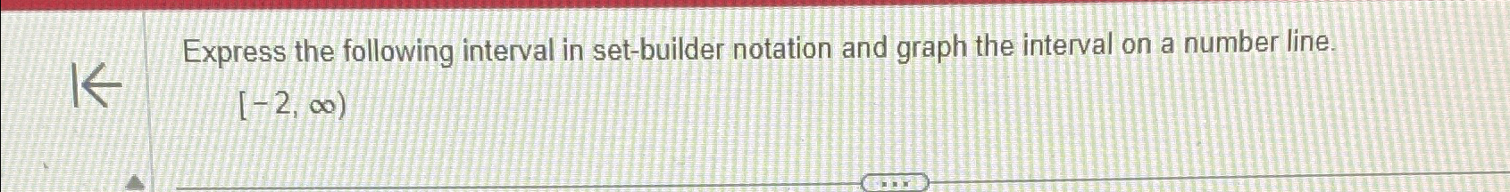 Express the following interval in set-builder | Chegg.com