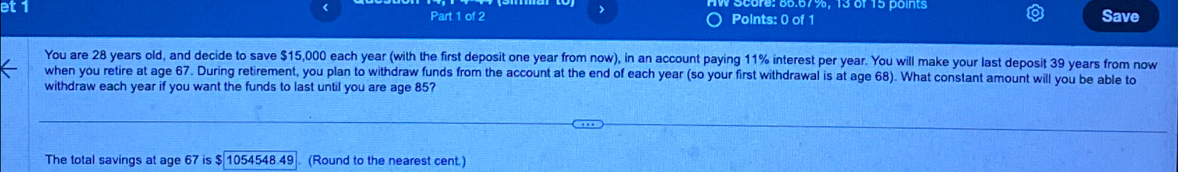 Solved Part 1 of 2\\nPoints: 0 of 1\\nYou are 28 years old, | Chegg.com
