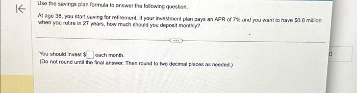 Solved Use the savings plan formula to answer the following | Chegg.com