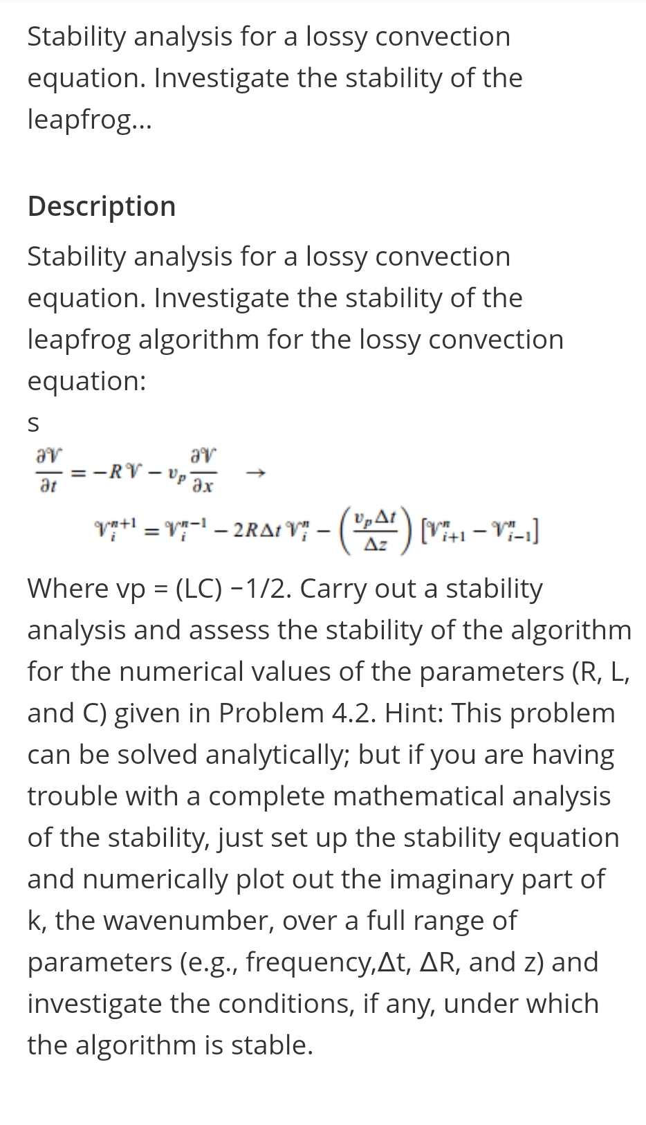 Solved Stability analysis for a lossy convection equation. | Chegg.com