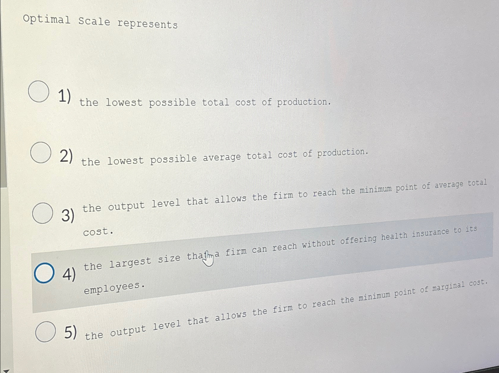 Solved Optimal scale representsthe lowest possible total | Chegg.com