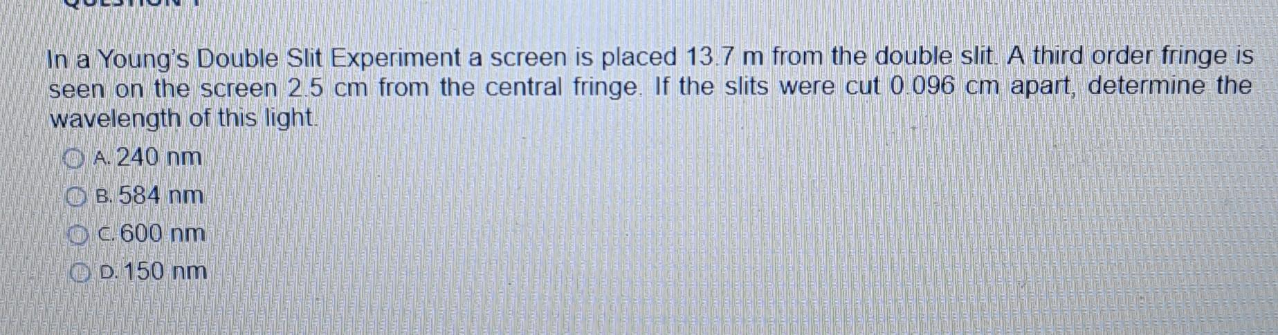 Solved In a Young's Double Slit Experiment a screen is | Chegg.com