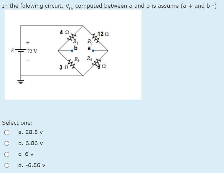 Solved In the folowing circuit, Vth ﻿computed between a and | Chegg.com