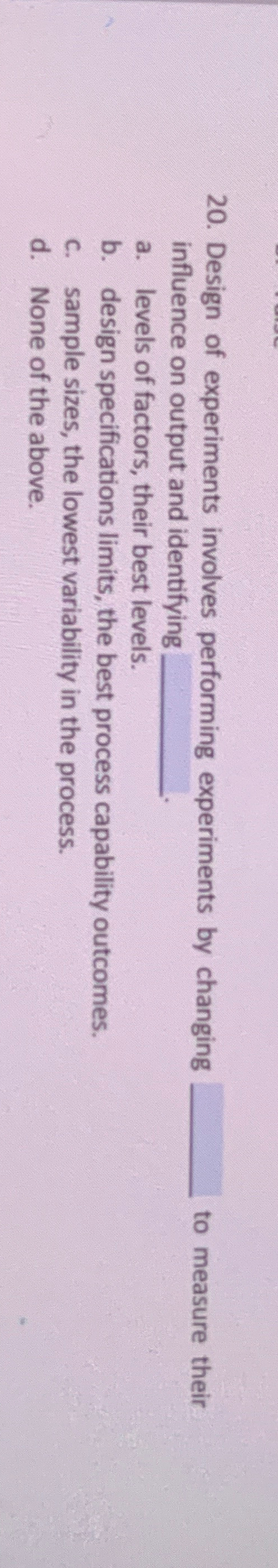 Solved Design of experiments involves performing experiments | Chegg.com