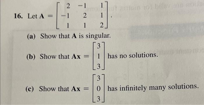 Solved 16. Let A=⎣⎡2−11−121112⎦⎤ (a) Show that A is | Chegg.com