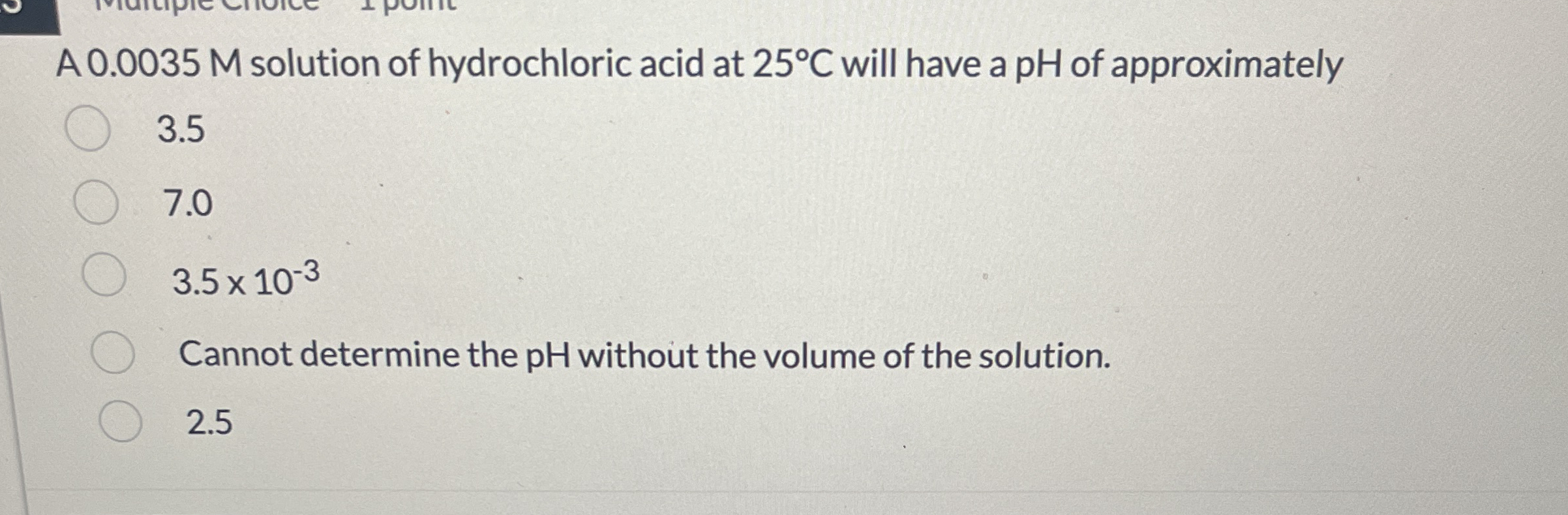 High Quality SOLUTION A 0.0035 ﻿M solution of hydrochloric acid at 25°C | Chegg.com