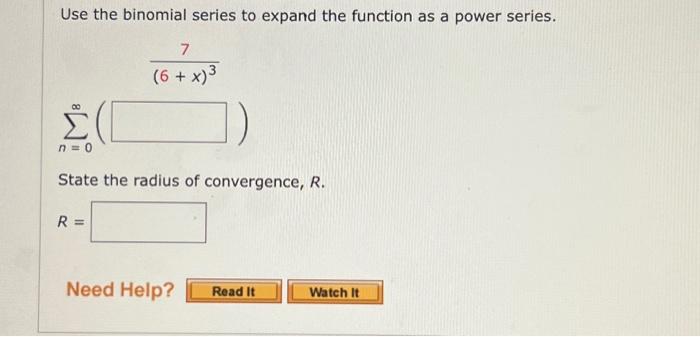 Solved Use the binomial series to expand the function as a | Chegg.com