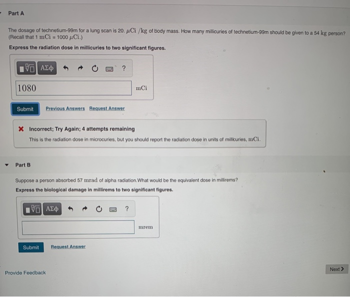 Solved - Part A The dosage of technetium-99m for a lung scan | Chegg.com