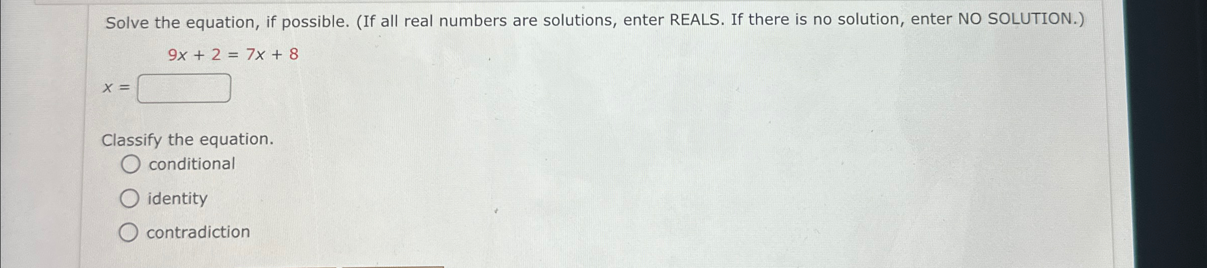Solved Solve the equation, if possible. (If all real numbers | Chegg.com