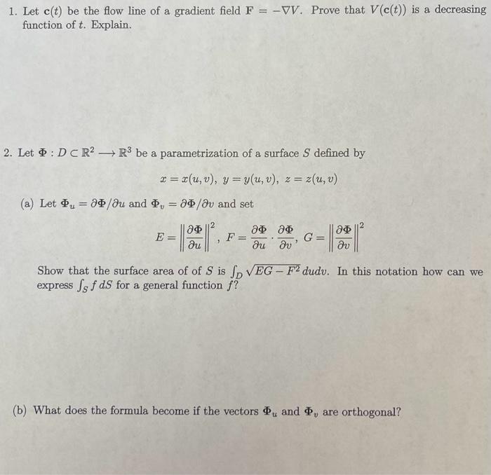 Solved 1. Let c(t) be the flow line of a gradient field | Chegg.com