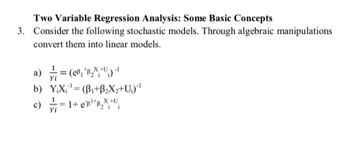 Solved Two Variable Regression Analysis: Some Basic Concepts | Chegg.com