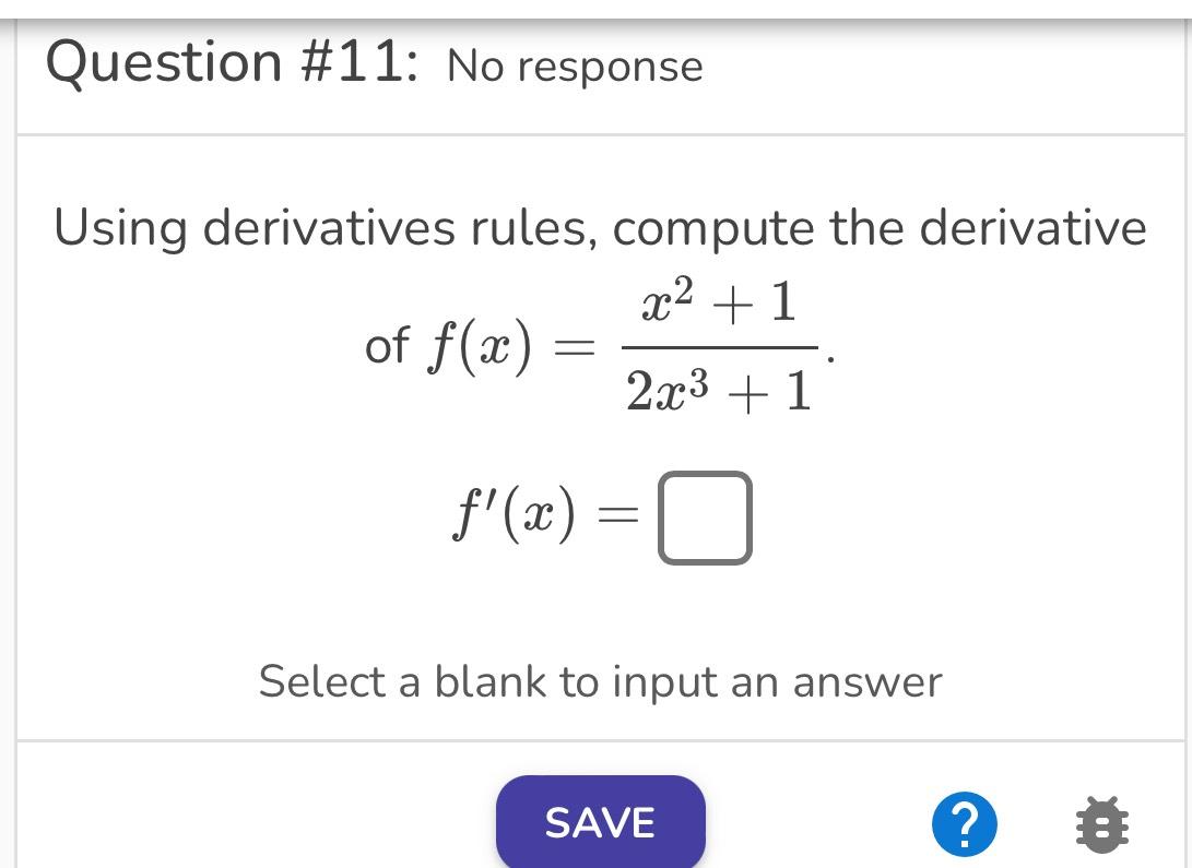 Solved Question #11: No responseUsing derivatives rules, | Chegg.com