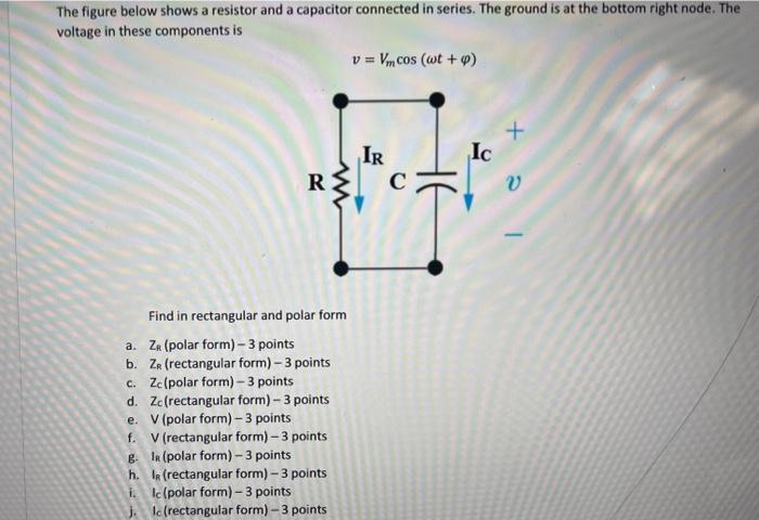 Solved The figure below shows a resistor and a capacitor | Chegg.com
