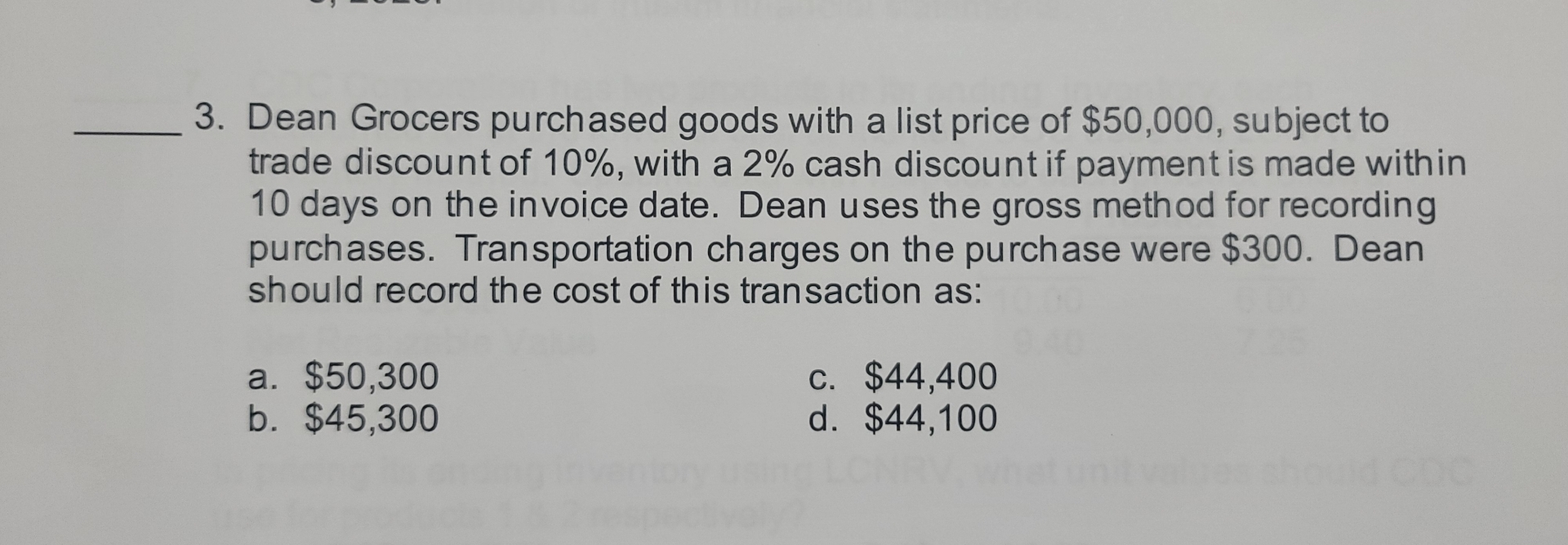 Solved Dean Grocers purchased goods with a list price of | Chegg.com