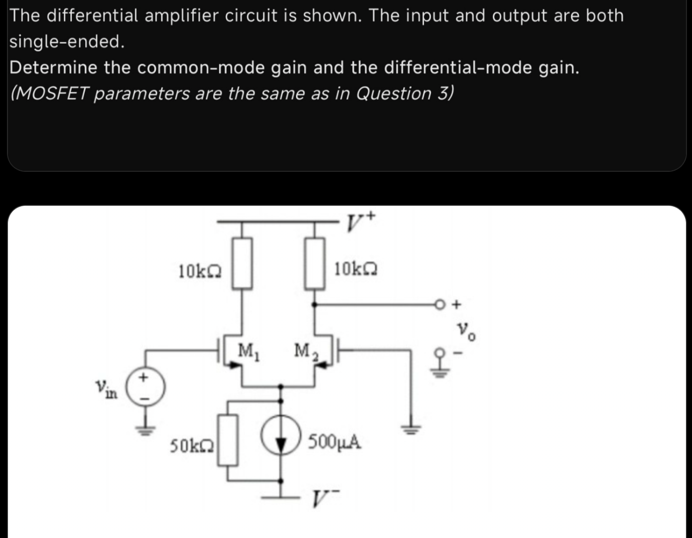 The differential amplifier circuit is shown. The | Chegg.com