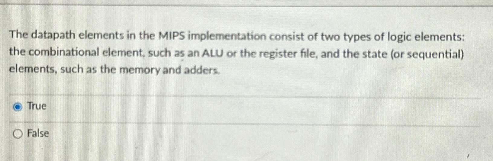Solved The datapath elements in the MIPS implementation | Chegg.com Solved The datapath elements in the MIPS implementation | Chegg.com