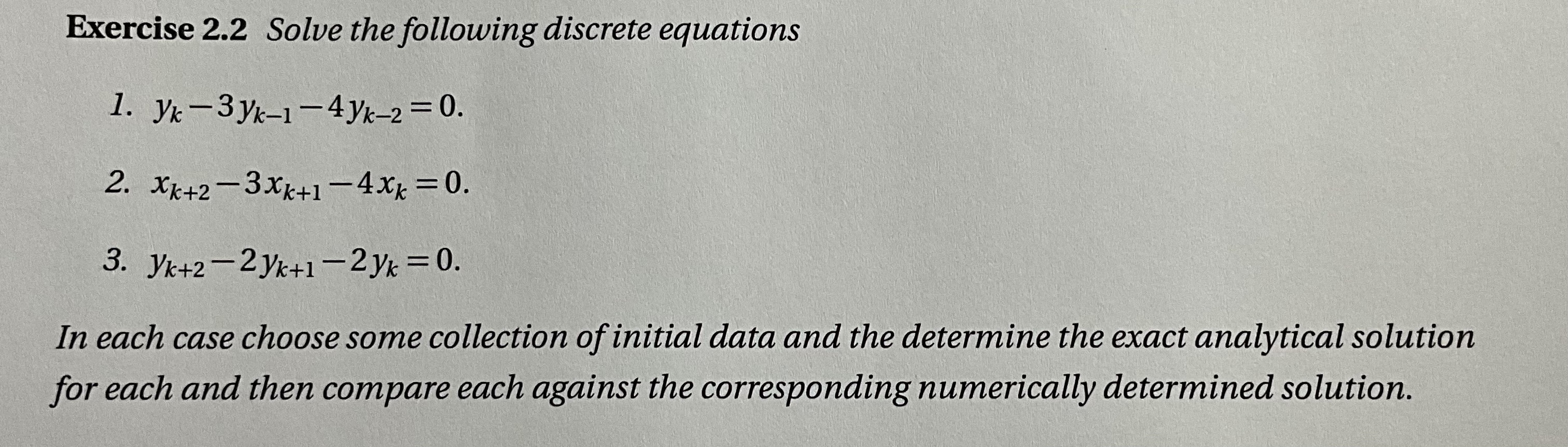 Solved Exercise 2.2 ﻿Solve the following discrete | Chegg.com