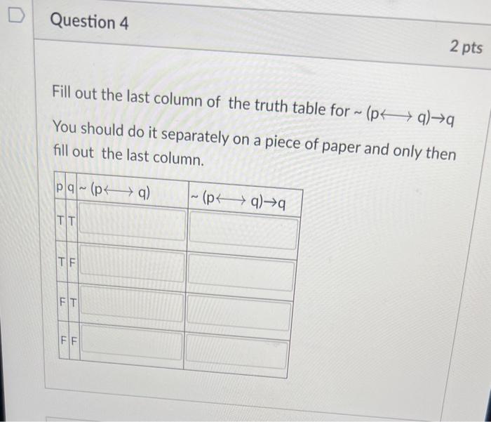 Solved Fill out the last column of the truth table for | Chegg.com