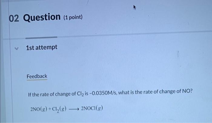 Solved 1st attempt Feedback If the rate of change of Cl2 is | Chegg.com
