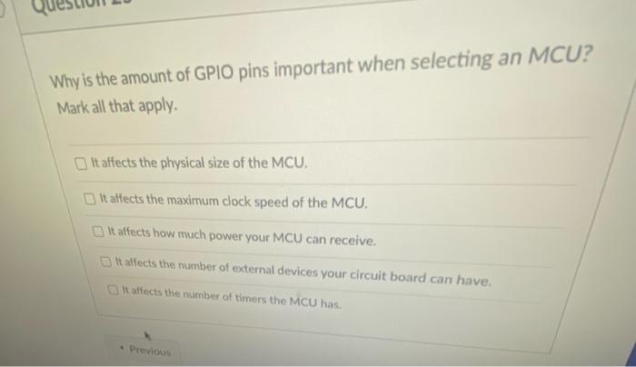 Solved Why is the amount of GPIO pins important when | Chegg.com