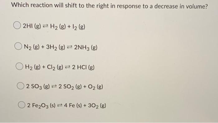 Solved Which reaction will shift to the right in response to | Chegg.com