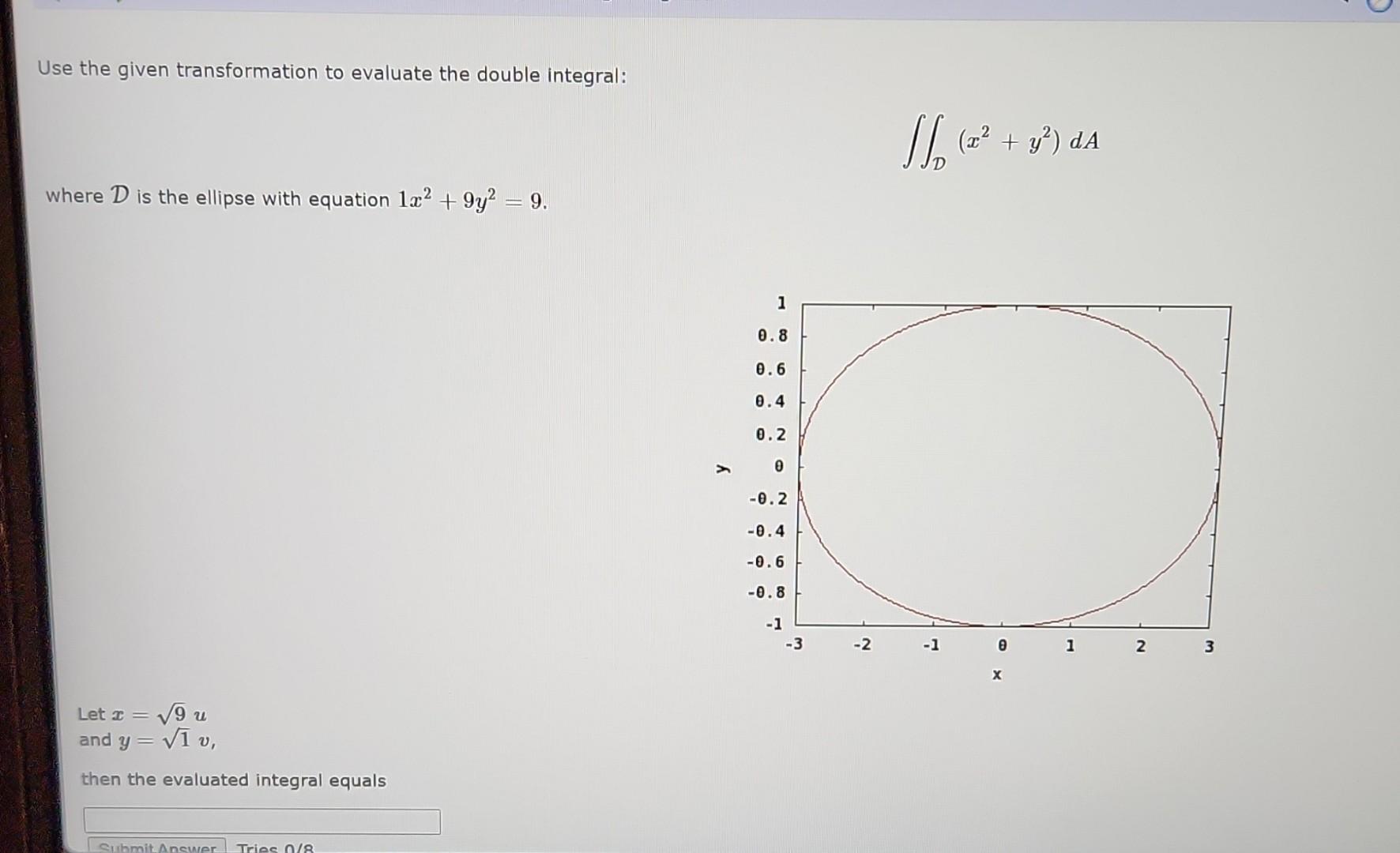 Solved Use the given transformation to evaluate the double | Chegg.com