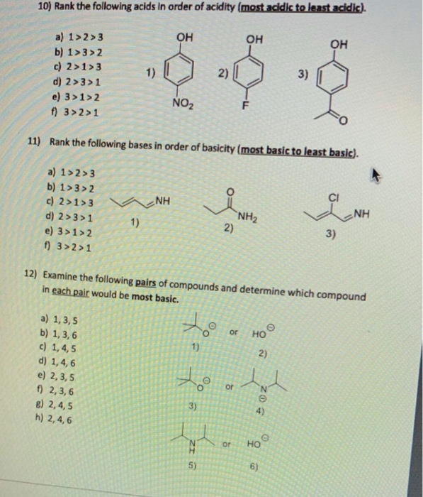 Solved 10) Rank the following acids in order of acidity | Chegg.com